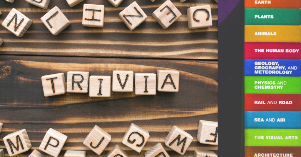 Trivia Categories: 150 Trivia Questions And Answers - Land of Trivia